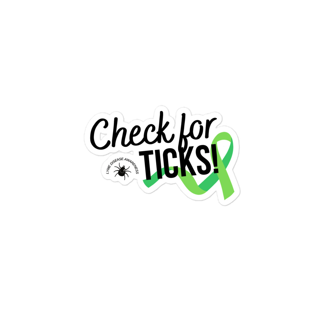 Check for Ticks - Lyme Disease Awareness sticker - Master Your Mind ...